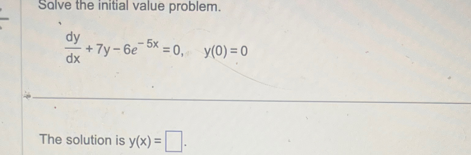 Solved Salve the initial value | Chegg.com