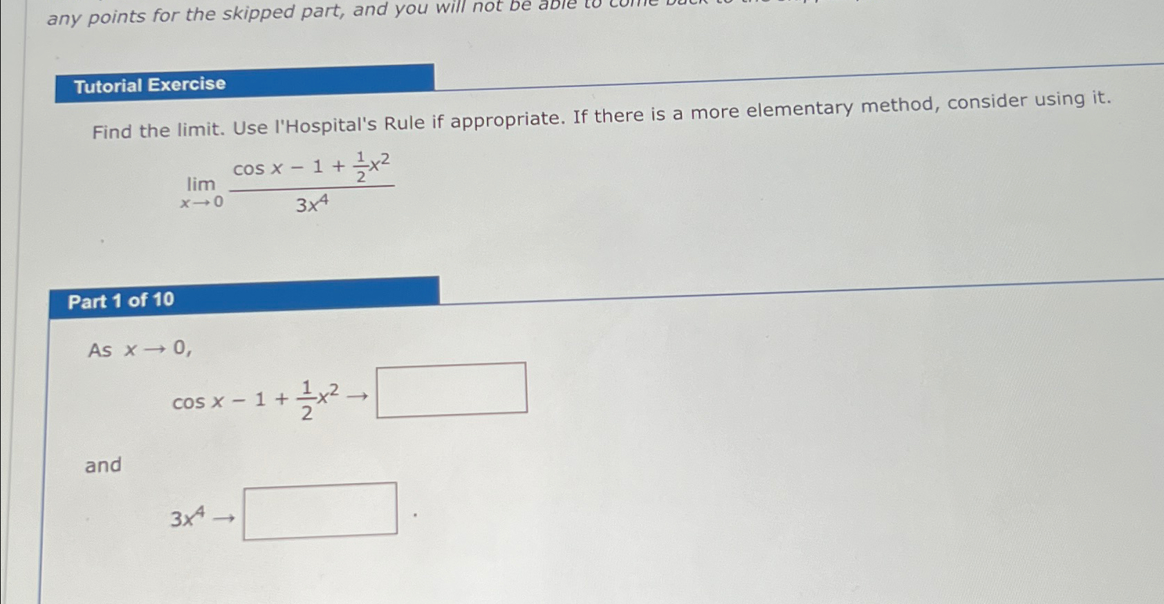 Solved any points for the skipped part, and you will not be | Chegg.com