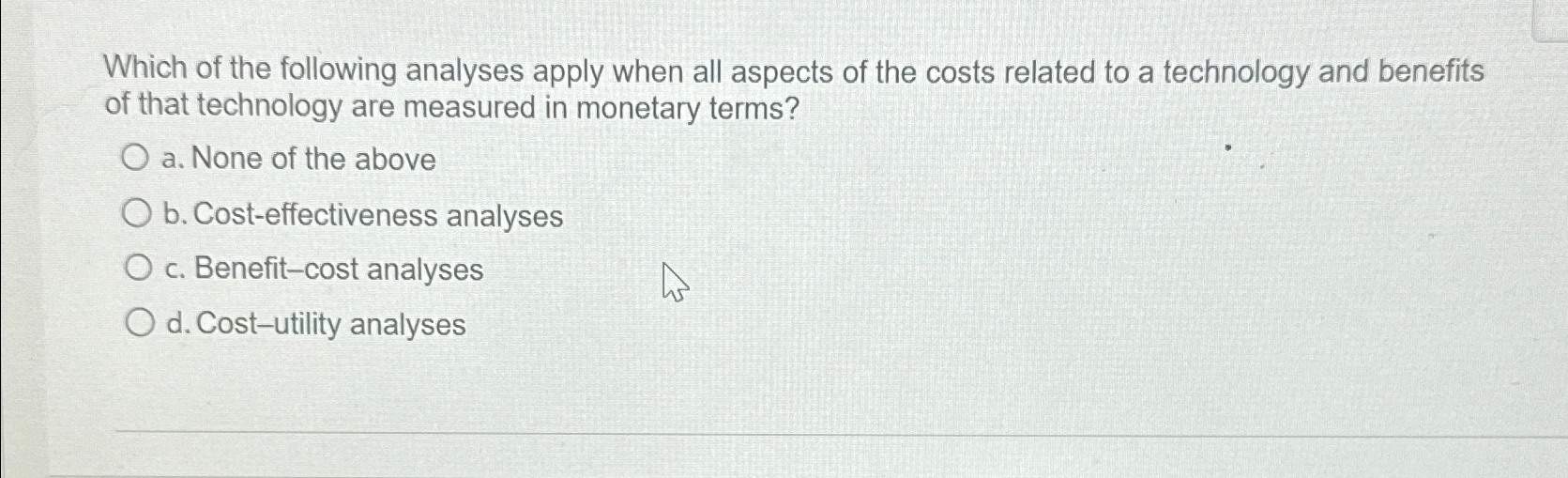 Solved Which of the following analyses apply when all | Chegg.com