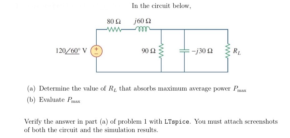 Solved In the circuit below,(a) ﻿Determine the value of RL | Chegg.com