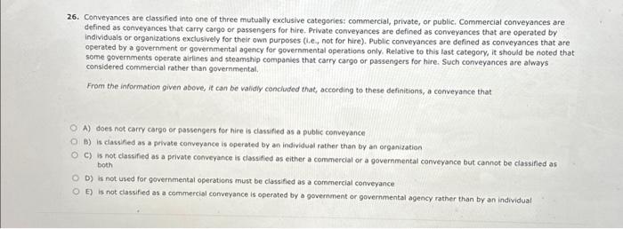 26. Conveyances are classified into one of three | Chegg.com
