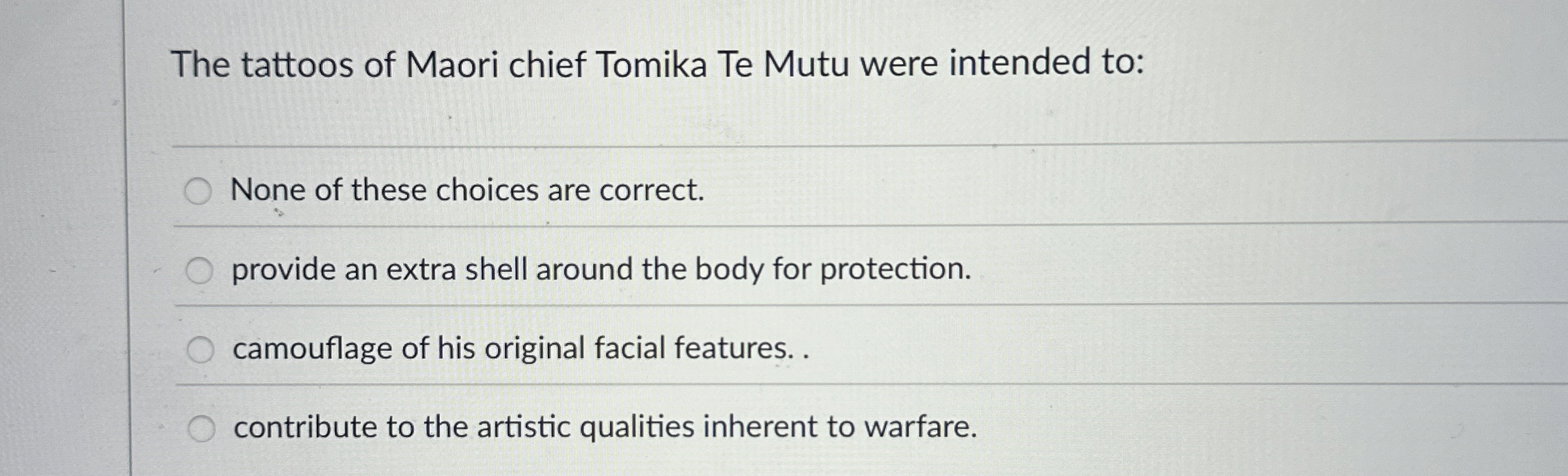 Solved The tattoos of Maori chief Tomika Te Mutu were | Chegg.com