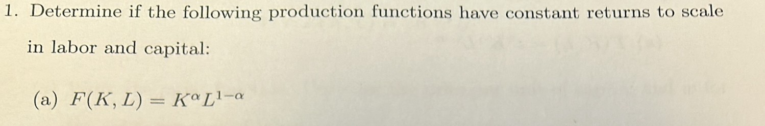 Solved Determine if the following production functions have | Chegg.com