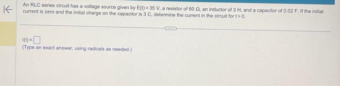 Solved An RLC series circuit has a voltage source given by | Chegg.com