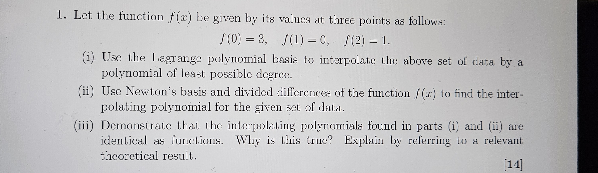 Solved Let the function f(x) ﻿be given by its values at | Chegg.com