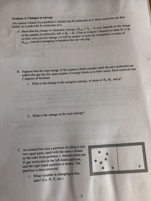 Problem 2: Changes in entropy The cubical volume from | Chegg.com