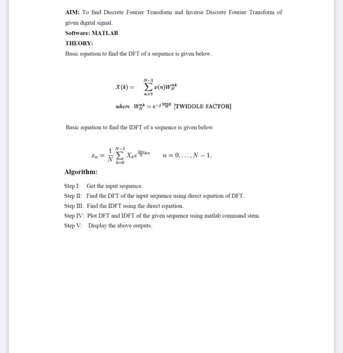 Solved AIM: To find Discrete Fourier Transform and Inverse | Chegg.com