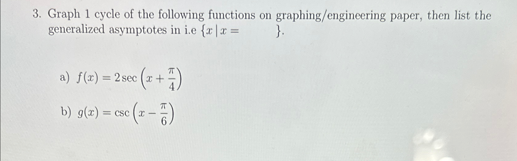 Solved Graph 1 ﻿cycle of the following functions on | Chegg.com
