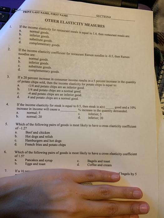 Solved PRINT LAST NAME, FIRST NAME SECTION OTHER ELASTICITY | Chegg.com