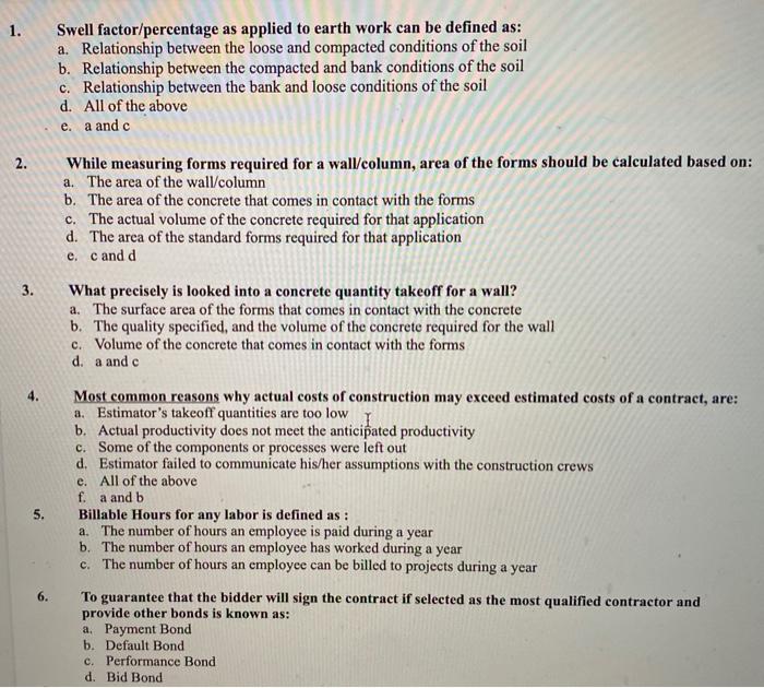 Solved 1. Swell factor/percentage as applied to earth work | Chegg.com