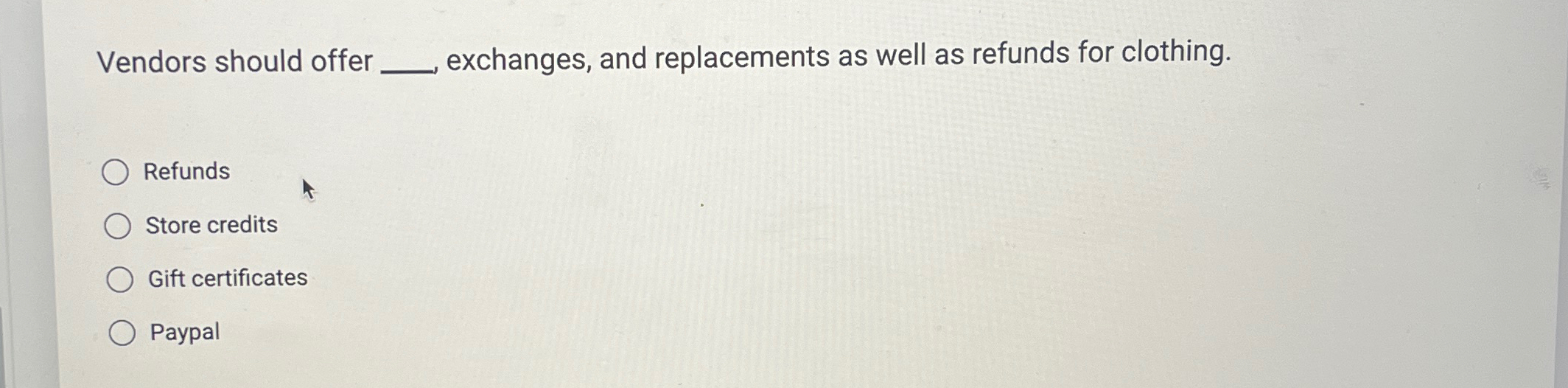 Solved Vendors should offer ﻿exchanges, and replacements | Chegg.com