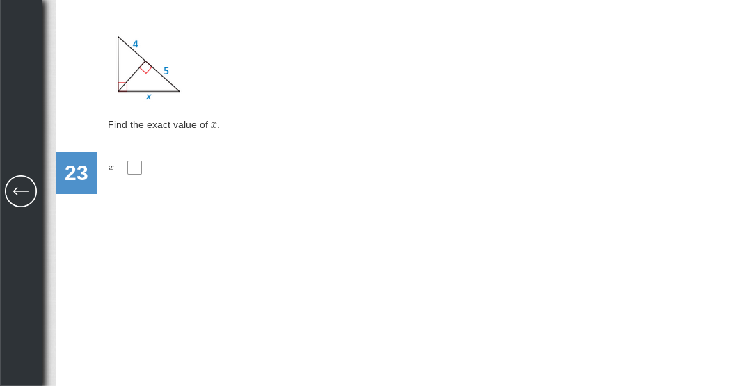 Solved Find the exact value of x.x= | Chegg.com