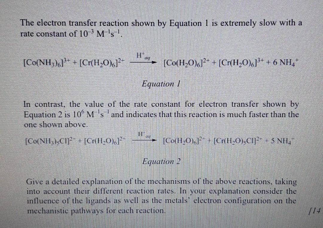 Solved The electron transfer reaction shown by Equation 1 is | Chegg.com