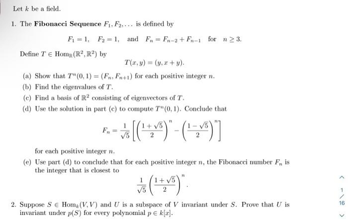 Solved 1. The Fibonacci Sequence F1,F2,… is defined by | Chegg.com