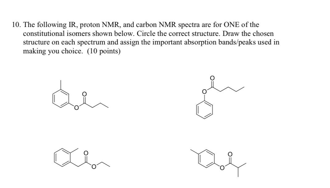 Solved The following IR, proton NMR, and carbon NMR spectra | Chegg.com