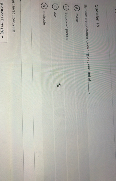Solved Question 18Elements are substances containing only | Chegg.com