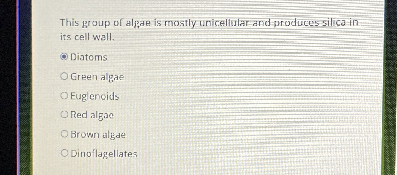 Solved This group of algae is mostly unicellular and | Chegg.com