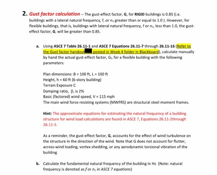Solved The gust-effect factor, G, for RIGID buildings is | Chegg.com