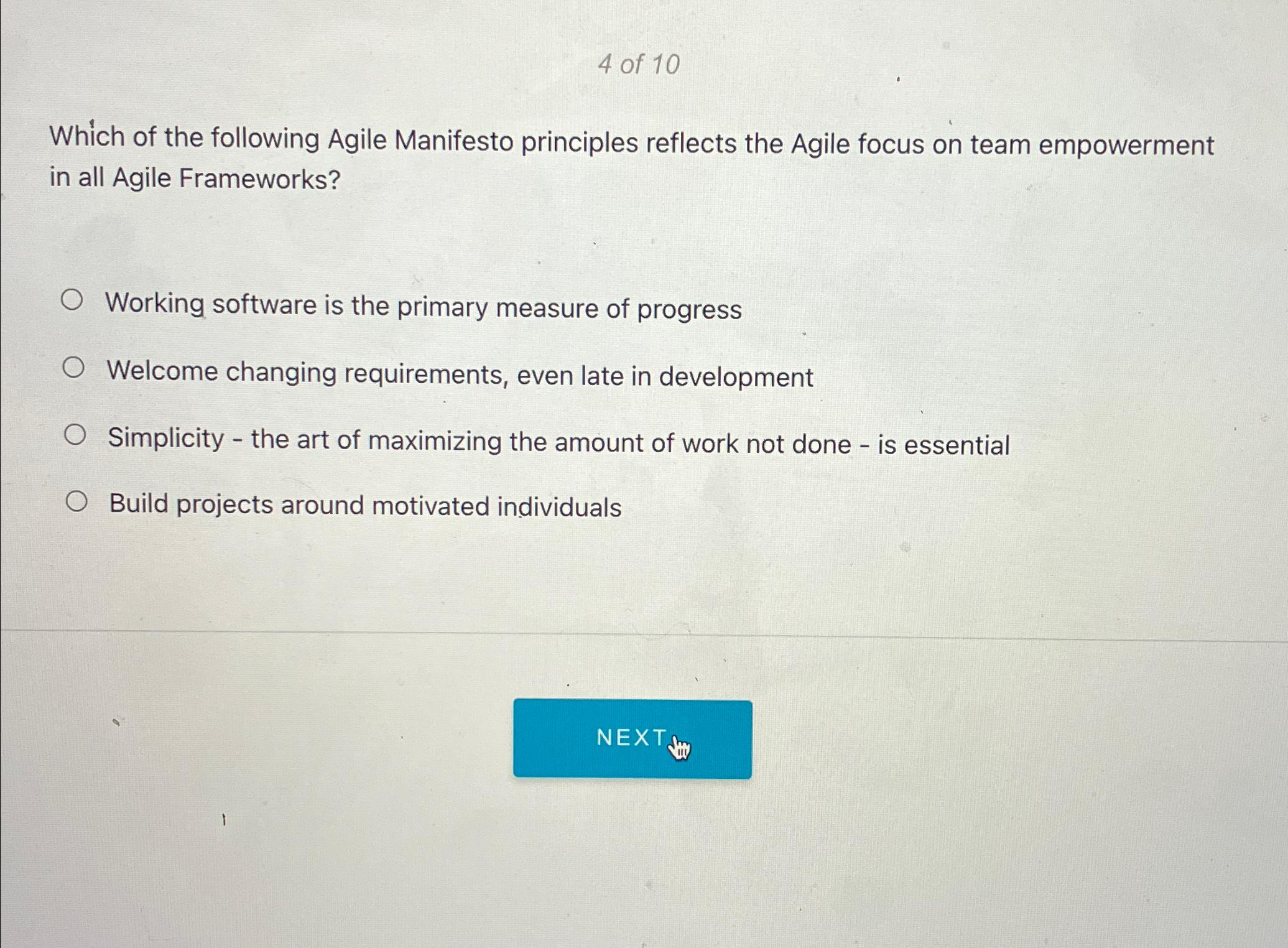 Solved 4 ﻿of 10Which of the following Agile Manifesto | Chegg.com