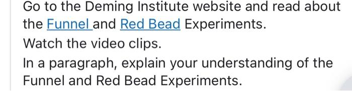 Solved Go to the Deming Institute website and read about the | Chegg.com