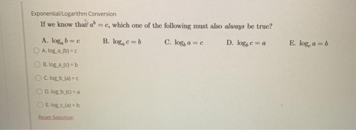 Solved Exponential/Logarithm Conversion If we know that a = | Chegg.com