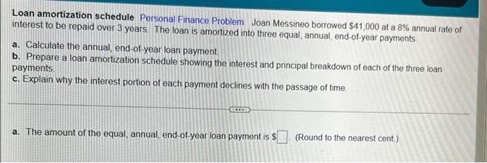 Solved Loan amortization schedule Personal Finance Problem | Chegg.com