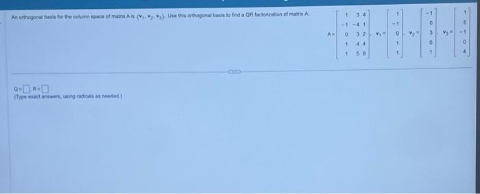 Solved A=⎣⎡1−10113−434541249⎦⎤,v1=⎣⎡1−1011⎦⎤,v2=⎣⎡−10301⎦⎤,v | Chegg.com