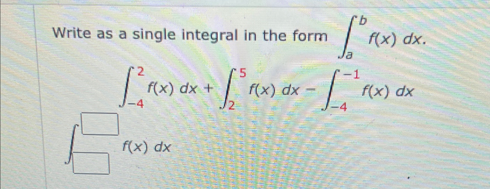 Solved Write as a single integral in the form | Chegg.com