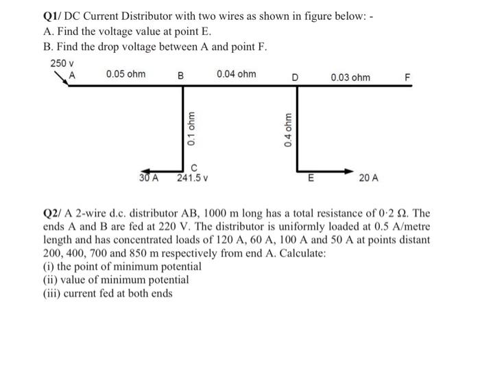 Solved Q1/ DC Current Distributor with two wires as shown in | Chegg.com
