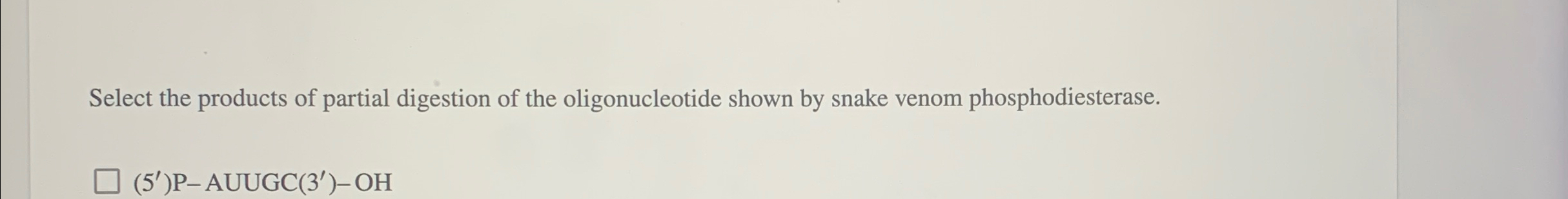 Solved Select the products of partial digestion of the | Chegg.com