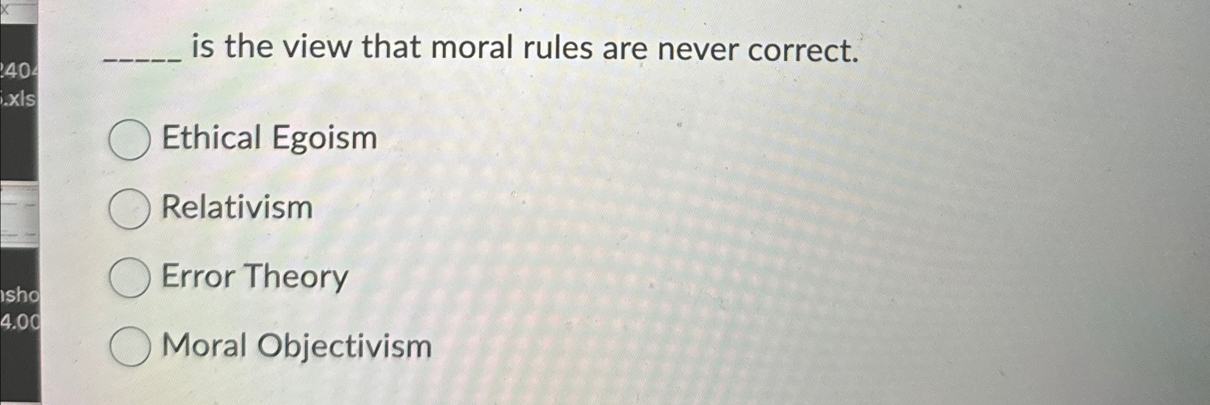 Solved is the view that moral rules are never | Chegg.com