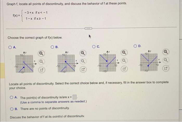 Solved Graph f, locate all points of discontinuity, and | Chegg.com