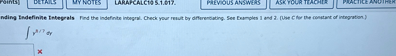 Solved Points]DETAILSLARAPCALC10 5.1.017.nding Indefinite | Chegg.com