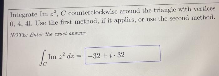 Solved Integrate Im z2, C counterclockwise around the | Chegg.com