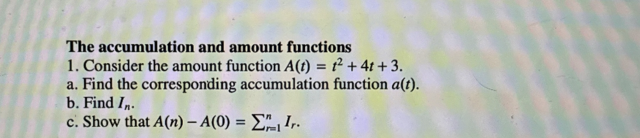 The accumulation and amount functionsConsider the | Chegg.com