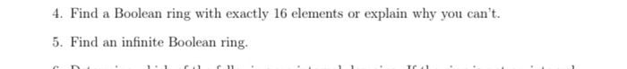 Solved 4. Find a Boolean ring with exactly 16 elements or | Chegg.com