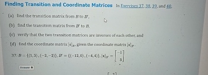 Finding Transition and Coordinate Matrices In | Chegg.com