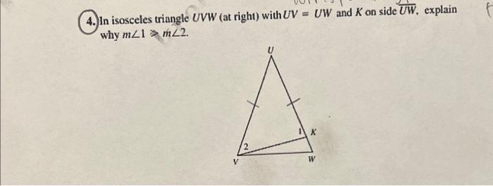 Solved 4. In isosceles triangle UVW (at right) with UV=UW | Chegg.com