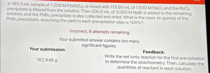Solved A 185.0 mL sample of 1.200MPb(NO3)2 is mixed with | Chegg.com