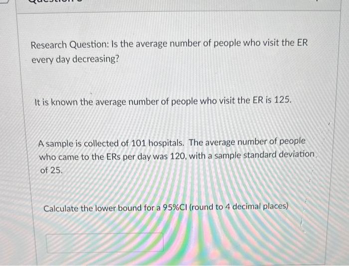 Solved Research Question: Is the average number of people | Chegg.com