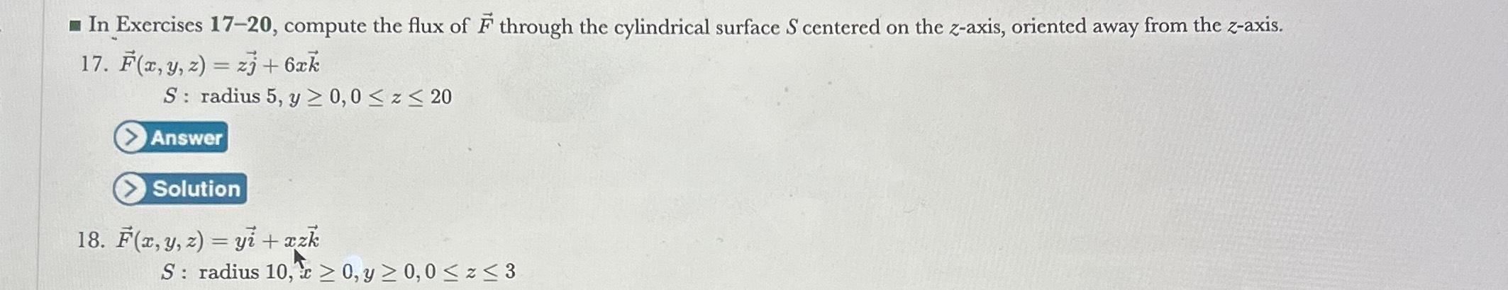 Solved PLEASE DO 18 ﻿:)In Exercises 17-20, ﻿compute the flux | Chegg.com