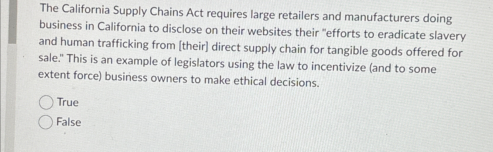 Solved The California Supply Chains Act requires large | Chegg.com