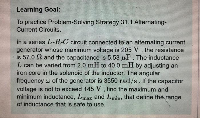 Solved Learning Goal: To practice Problem-Solving Strategy | Chegg.com