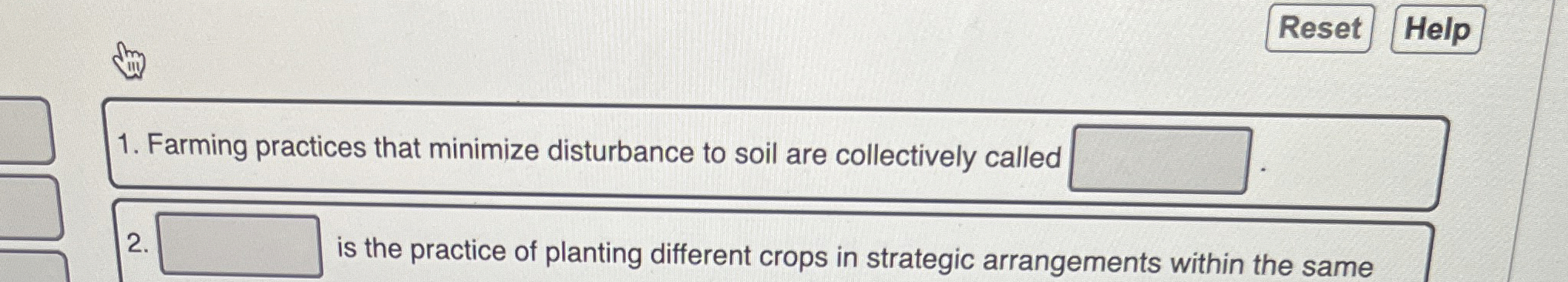 Solved Farming practices that minimize disturbance to soil | Chegg.com