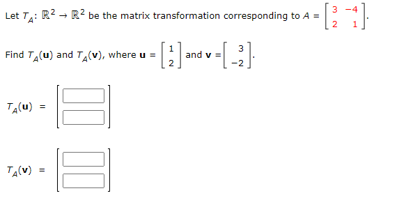 Solved Let TA:R2→R2 ﻿be the matrix transformation | Chegg.com