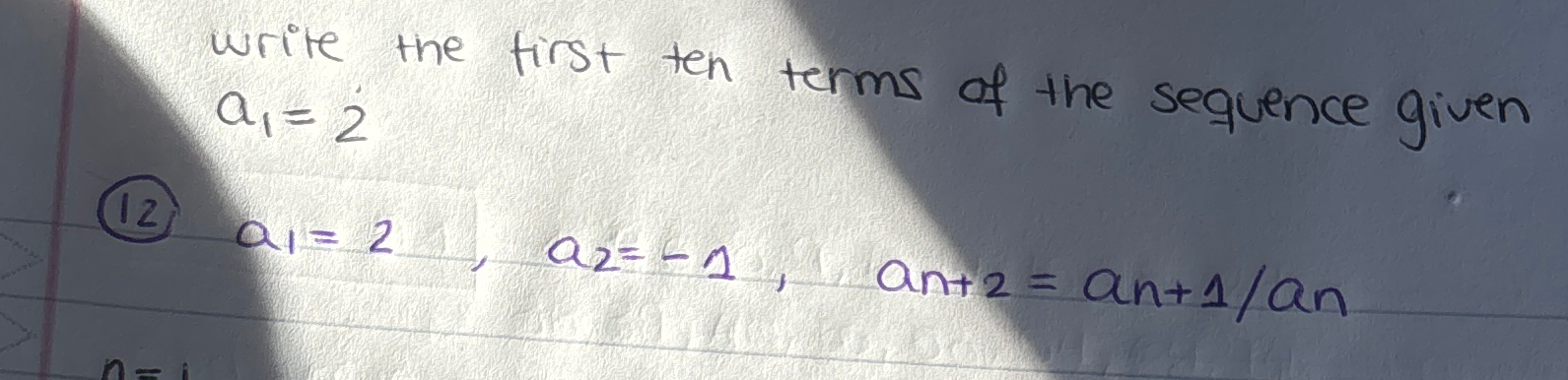 Solved write the first ten terms of the sequence given | Chegg.com