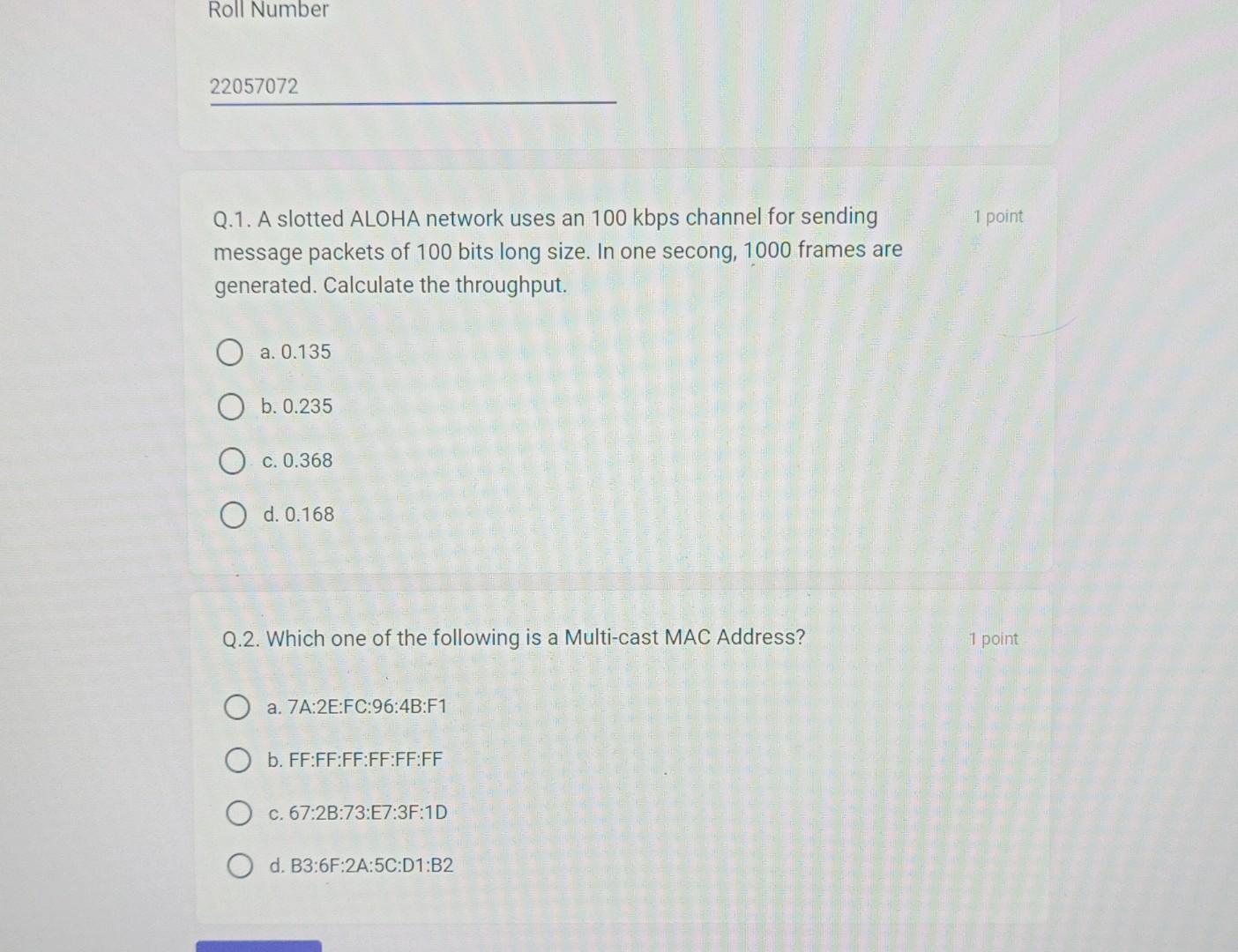 Solved Q.1. A slotted ALOHA network uses an 100kbps channel | Chegg.com