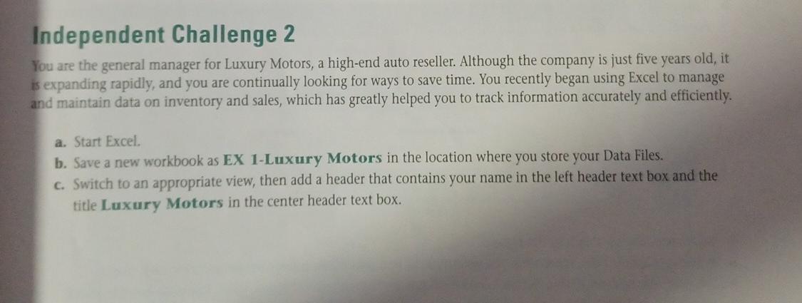 Solved Independent Challenge 2 You are the general manager | Chegg.com