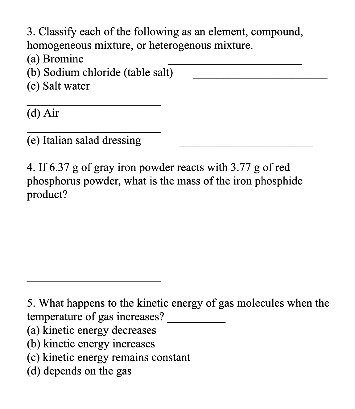 Solved Classify each of the following as an element, | Chegg.com