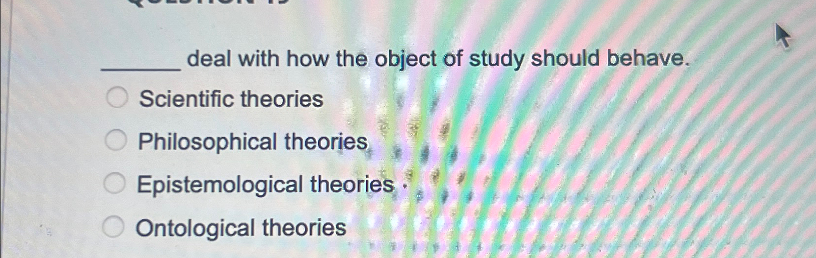 Solved deal with how the object of study should | Chegg.com
